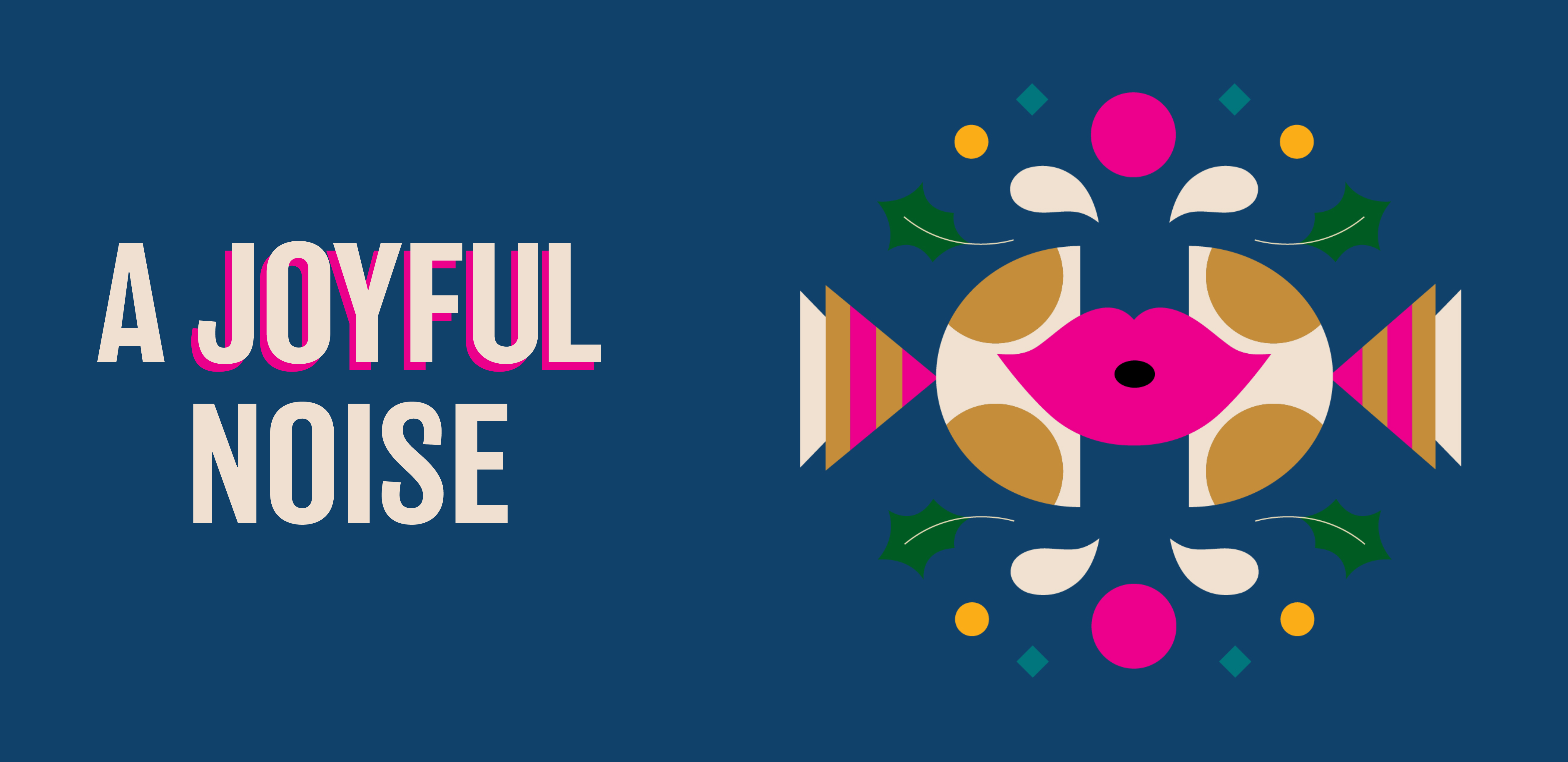 Make A Joyful Noise Graphics