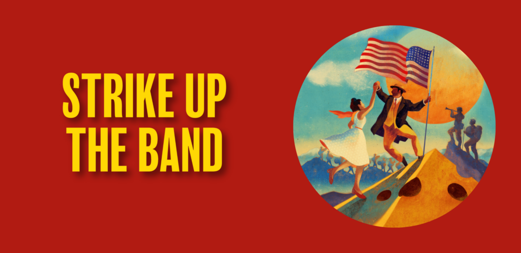 Strike Up the Band - MasterVoices